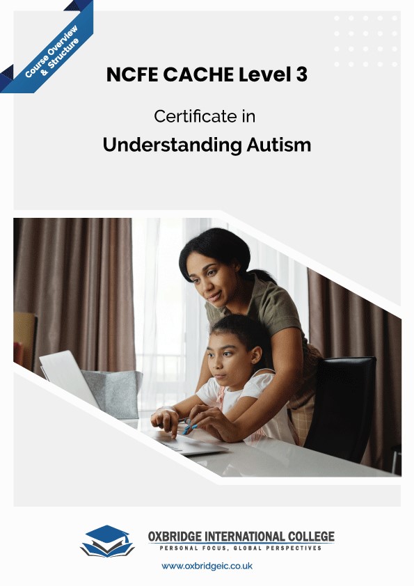 NCFE CACHE Level 3 Certificate in Understanding Autism – Oxbridge ...